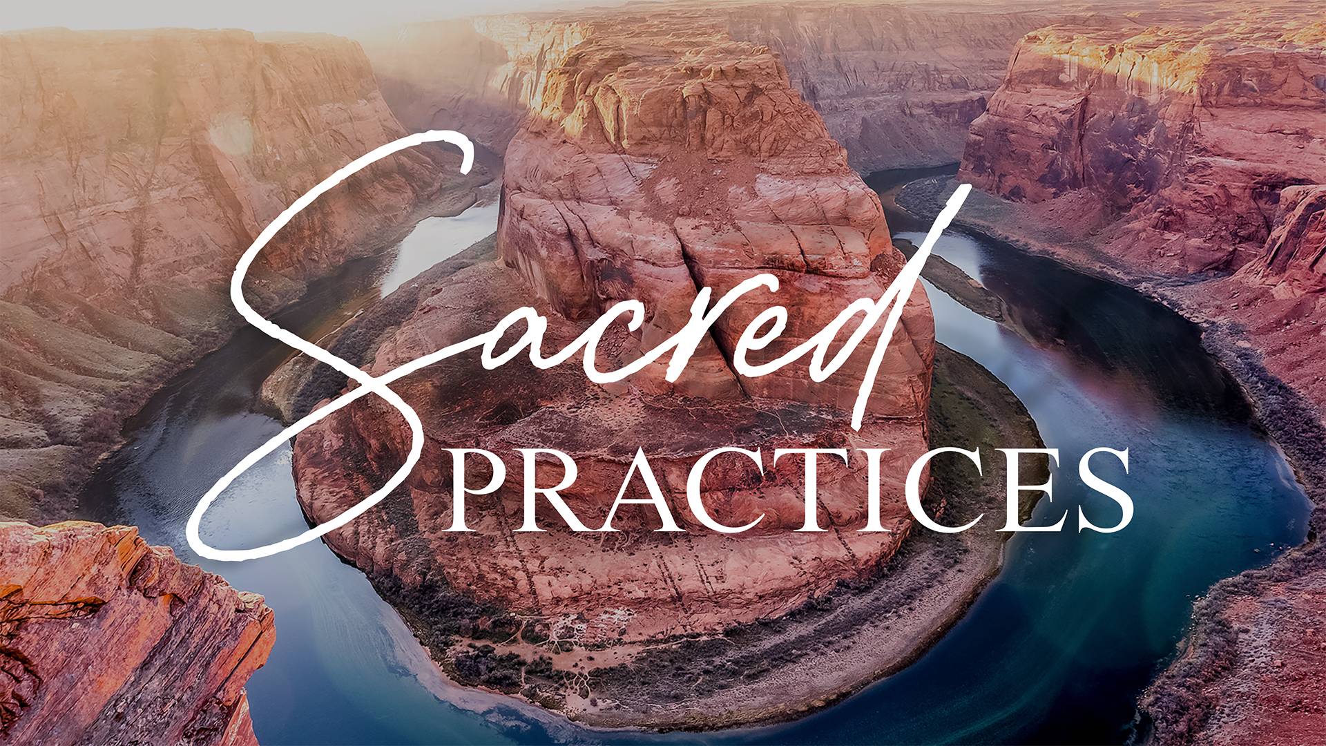Sacred Practices — Warsaw Community Church