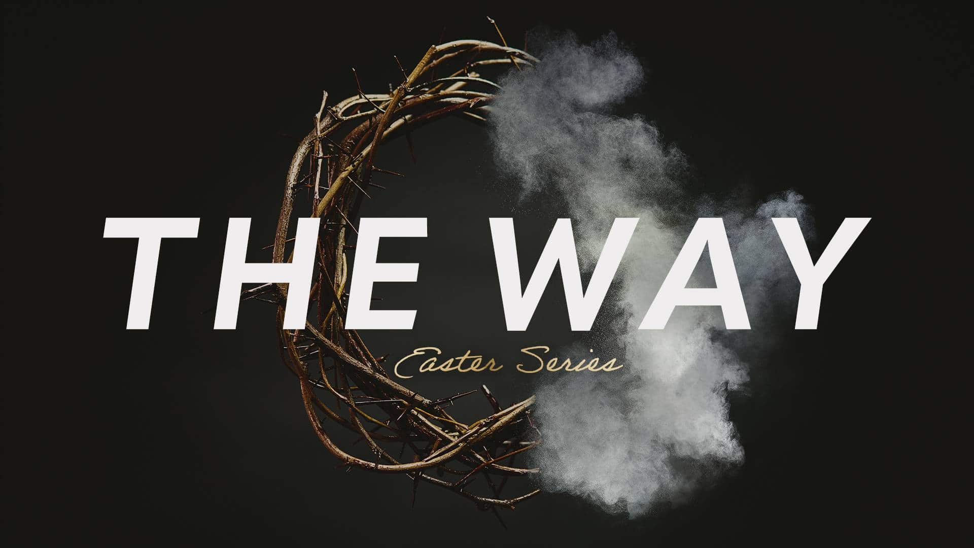 The Way — Warsaw Community Church