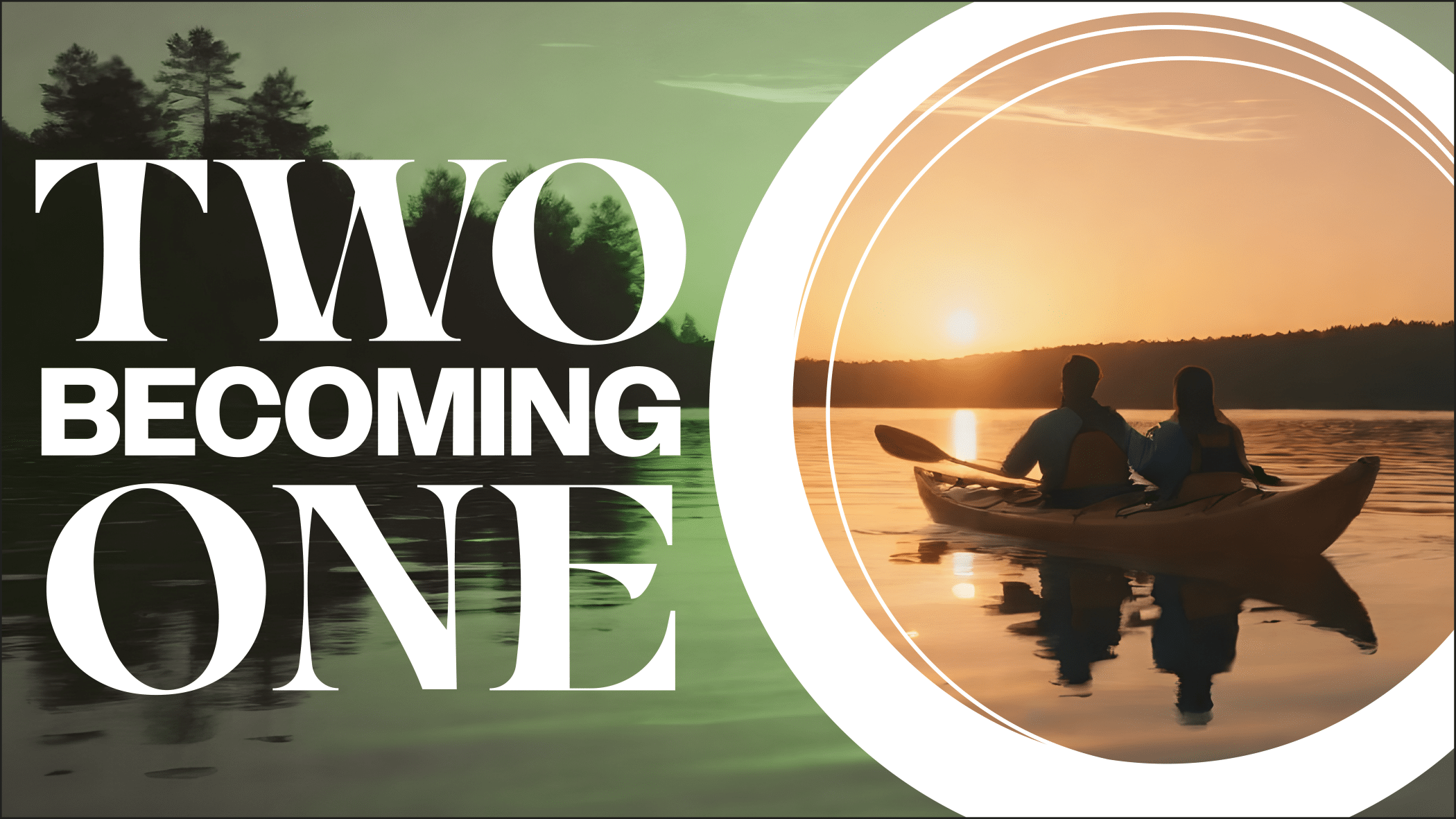 "Two Becoming One" | A Two-day Marriage Workshop — Warsaw Community Church